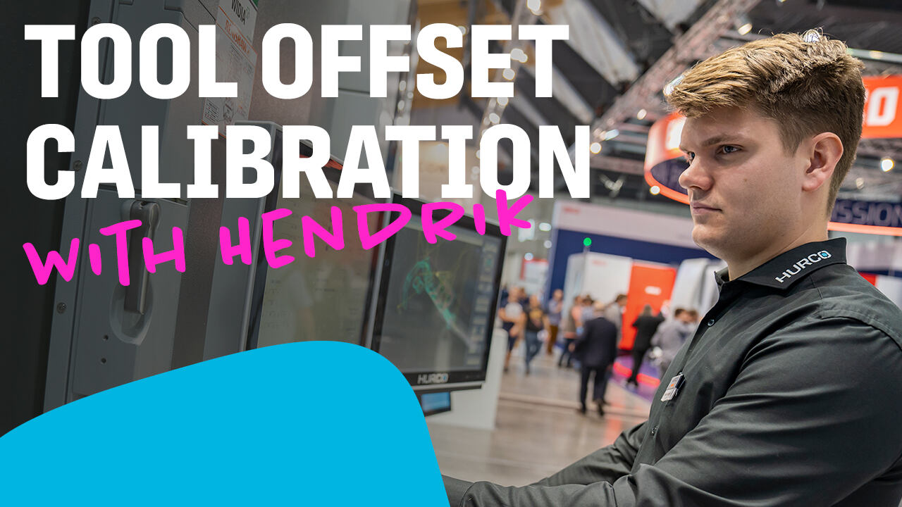 Tool Offset Calibration Free Winmax User Tips Hurco